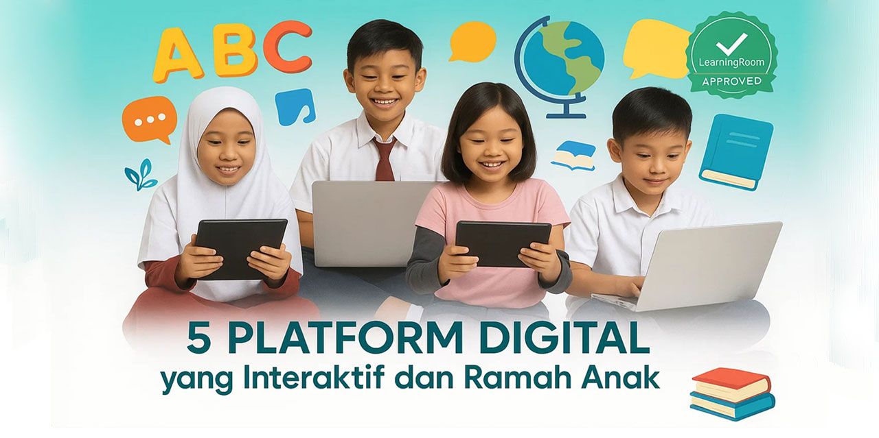 5 Platform Digital Belajar Inggris Anak | LearningRoom